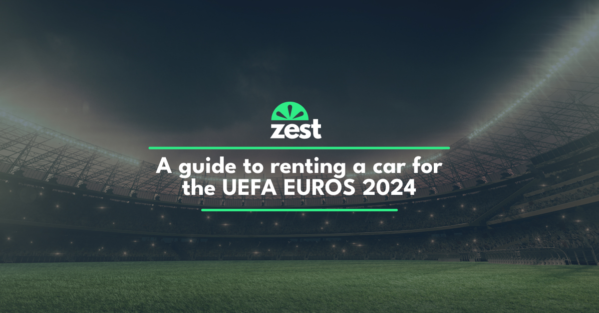 A guide to renting a car for the UEFA Euro 2024 - On The Road with Zest ...
